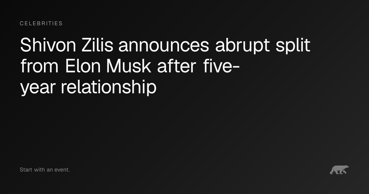 Shivon Zilis announces abrupt split from Elon Musk after five-year ...